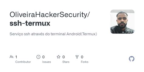 Github Oliveirahackersecurityssh Termux Serviço Ssh Através Do Terminal Androidtermux