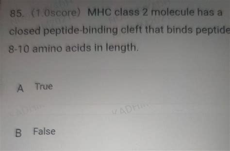 Solved Score MHC Class Molecule Has A Closed Chegg