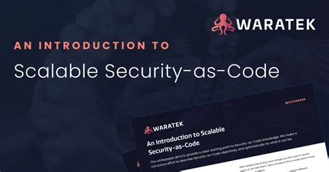 An Introduction To Security As Code Waratek