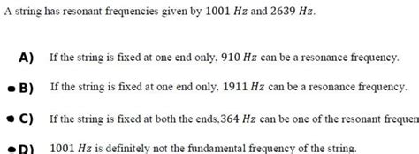 Answered A String Has Resonant Frequencies Given By 1001 Hz And 2639 Kunduz