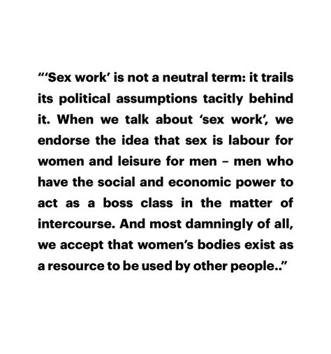 Sex Work Is Not A Neutral Term R Fourthwavewomen