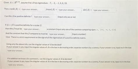 Solved Given AR66 Assume That A Has Eigenvalues Chegg Com