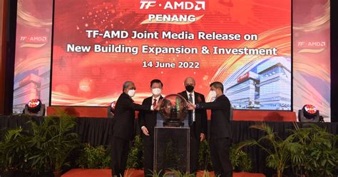 Tf Amd Microelectronics Invests Rm2bil To Expand Facility In Penang New Straits Times