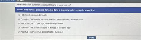 Solved Question Which Four Statements About PPE And Its Use Chegg Com