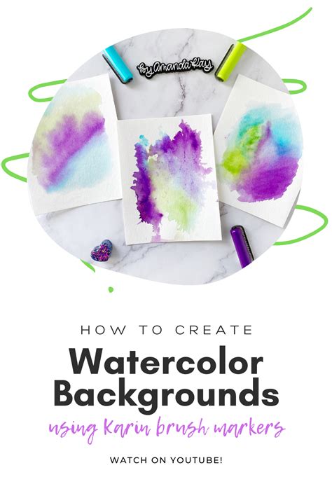 How To Create Watercolor Backgrounds With Karin Brush Markers