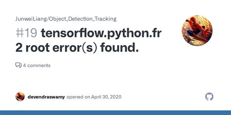 Tensorflow Python Framework Errors Impl UnknownError Root Error S Found Issue