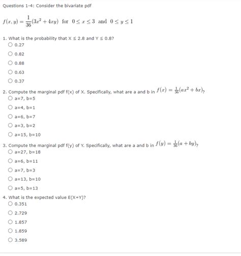 Solved Questions Consider The Bivariate Pdf F Y Chegg Com