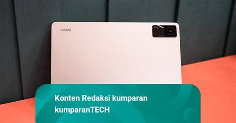 Xiaomi Luncurkan Redmi Pad Tablet Rp Jutaan Paket Komplit Kumparan Com