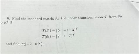 Solved Find the standard matrix for the linear | Chegg.com