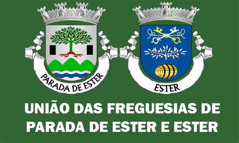 União Das Freguesias De Parada De Ester E Ester Município De Castro Daire