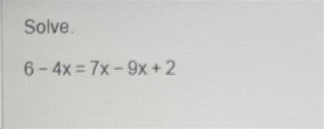 Solved Solve6 4x7x 9x2