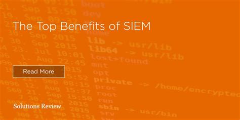 Here Are The Top 5 Benefits Of Siem For Enterprises