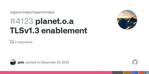 Planetoa Tlsv13 Enablement · Issue 4123 · Organicmapsorganicmaps