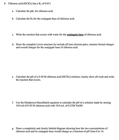 Solved Chlorous Acid Hclo2 ﻿has A Ka ﻿of 0 011a