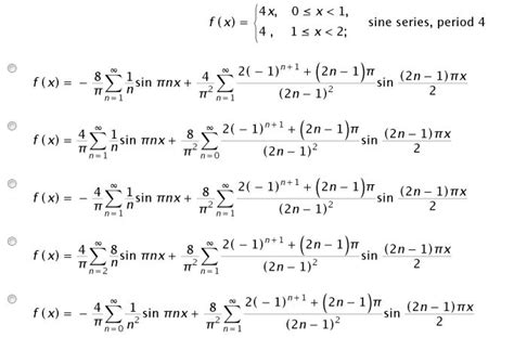 solved f x sine series period 4 f x 8 pi 1 n