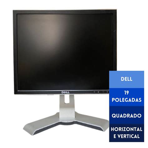 Monitor Dell 19 Polegadas Quadrado Dvi Vga Usb B Usb Horizontal E Vertical 1908fp