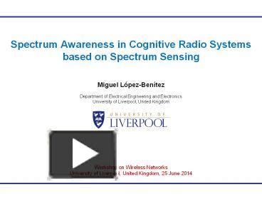 PPT Spectrum Awareness In Cognitive Radio Systems Based On Spectrum Sensing PowerPoint