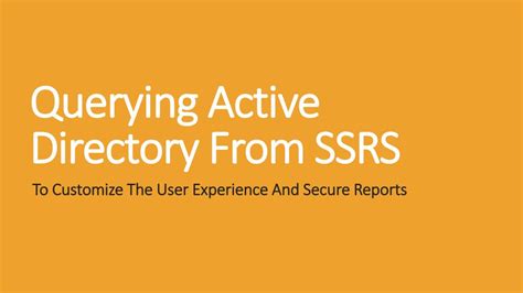 Ppt Querying Active Directory From Ssrs Powerpoint Presentation Free