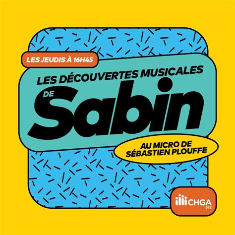 Les Découvertes Musicales De Sabin Chga