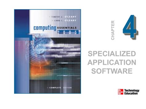 4 Specialized Application Software 4 Specialized Application Software