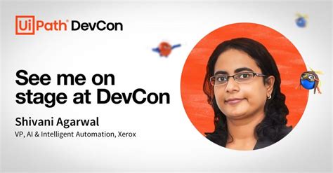 Shivani Agarwal On Linkedin Uipathdevcon