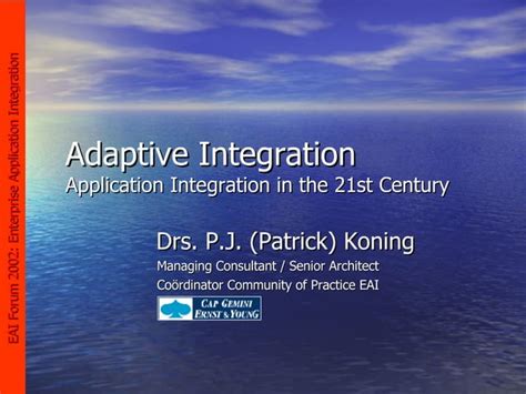 Adaptive Integration Application Integration In The 21st Century Ppt