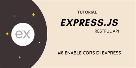 Tutorial Express Js — — Website Belajar Coding Bahasa