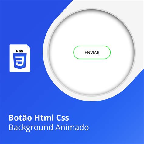Loop Botão Html Css Background Animado Brcodigos Css Prontosbotao