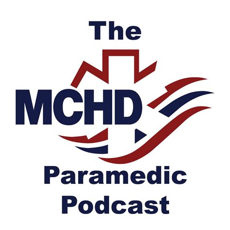 Mchd Paramedic Podcast Lyssna Här