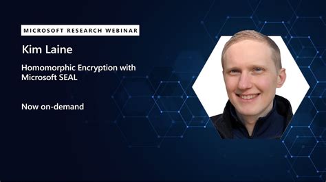 Homomorphic Encryption With Microsoft Seal Youtube