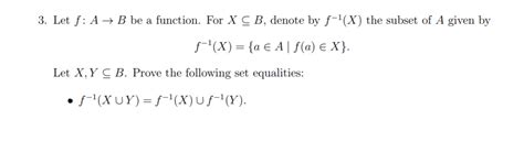 solved 3 let f a b be a function for x c b denote by