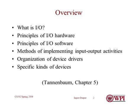 Input-Output 1 CS502 Spring 2006 Input and Output CS502 – Operating Systems. - ppt download