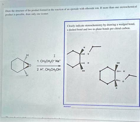 Draw The Structure Of The Product Formed In The Reaction Of An Epoxide