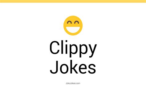 2 Clippy Jokes And Funny Puns Jokojokes