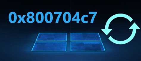 Как исправить ошибку 0x800704c7 обновления Windows 11 10
