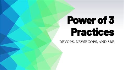 Power Of 3 Practices Devops Devsecops Sre