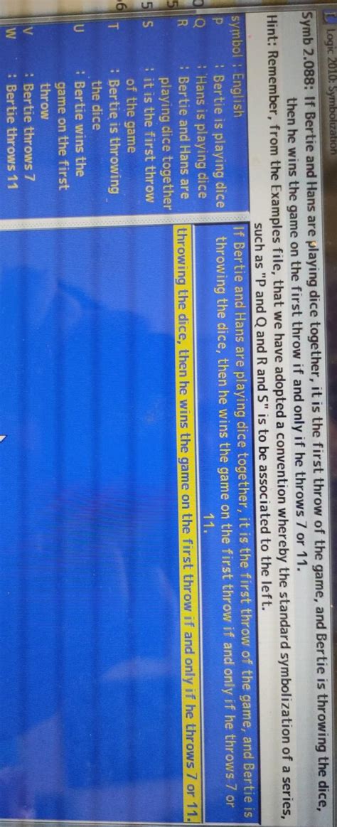 Solved L Logic 2010 Symbolization Symb 2088 If Bertie And