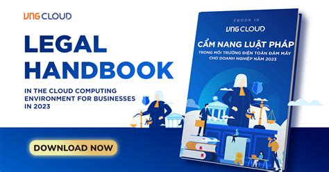 legal handbook in the cloud computing environment for businesses in 2023 vng cloud