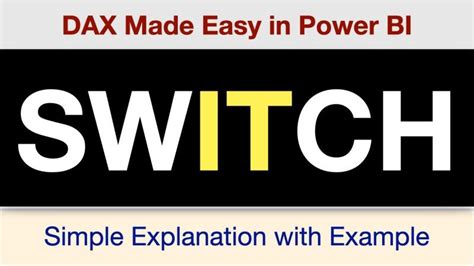 Dax Made Easy Lets Understand Switch Function With Example In Power