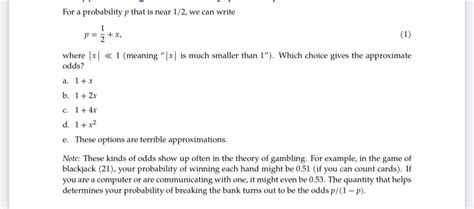 Solved For a probability p ﻿that is near 12, ﻿we can | Chegg.com