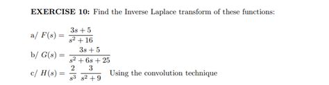 Solved EXERCISE Find The Inverse Laplace Transform Of Chegg