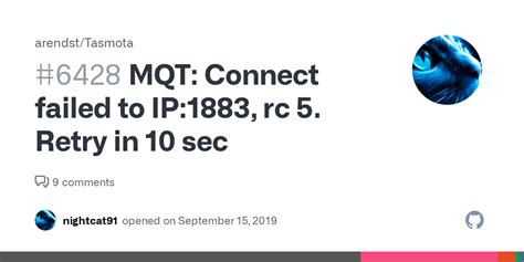 Mqt Connect Failed To Ip1883 Rc 5 Retry In 10 Sec · Issue 6428