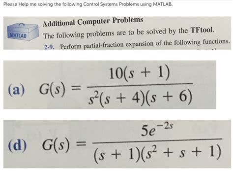 Solved Solving The Following Control Systems Problems Using