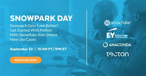 Snowpark Day Snowpark Gets Even Better Get Started With Python With