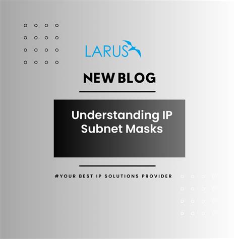 Larus 🌐 Understanding Ip Subnet Masks A Key To Efficient Networking