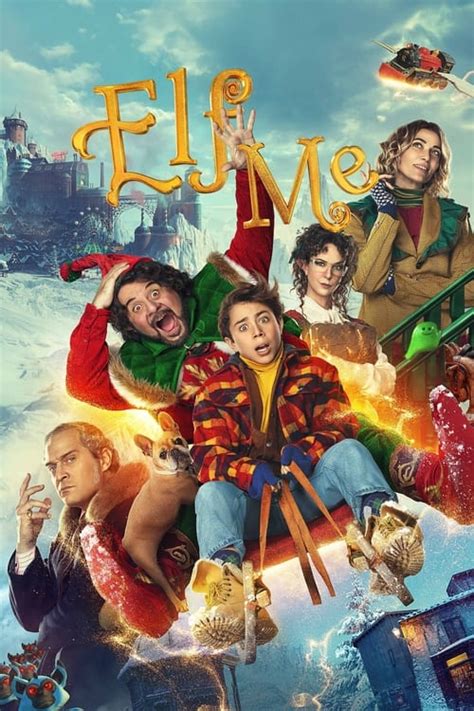 elf me filmi konusu oyuncuları ve yönetmeni elf me filmi fragmanı İzle