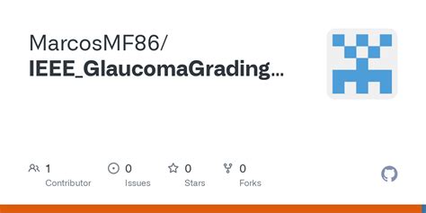 Github Marcosmf86 Ieee Glaucomagradingusingmultimodalimaging