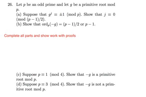 solved let p be an odd prime and let g be a primitive root