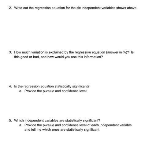 Solved Write Out The Regression Equation For The Six Chegg Com