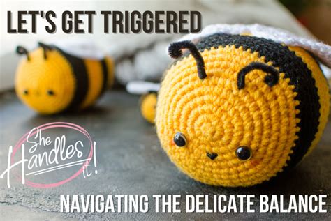 Let S Get Triggered Navigating The Delicate Balance She Handles It